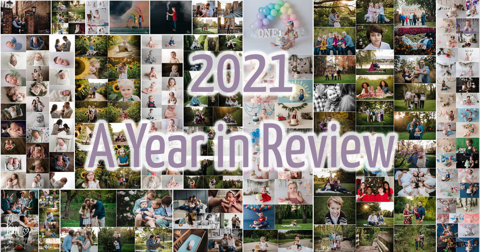 A year in review - Was 2021 the redeeming year? · KristeenMarie Photography